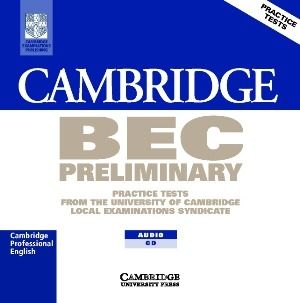 Cambridge Bec Preliminary: Practice Tests from the University of ...
