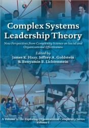 Complex Systems Leadership Theory: New Perspectives from Complexity ...