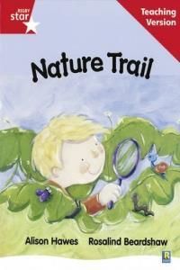 Rigby Star Guided Reading Red Level: Nature Trail Teaching Version ...