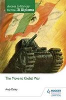 Access To History For The Ib Diploma: The Move To Global War ...