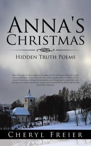 Annas Christmas: Hidden Truth Poems - Literatura obcojęzyczna - Ceny i ...