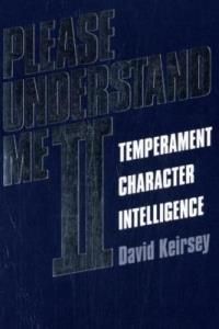 Please Understand Me II: Temperament, Character, Intelligence ...
