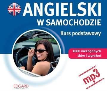 Angielski w samochodzie. Kurs podstawowy (Audiobook) - Ceny i opinie - Ceneo.pl