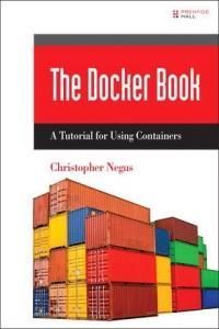 Docker Containers from Start to Enterprise (Includes Content Update ...