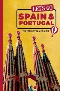 Lets Go Spain & Portugal The Student Travel Guide - Literatura ...