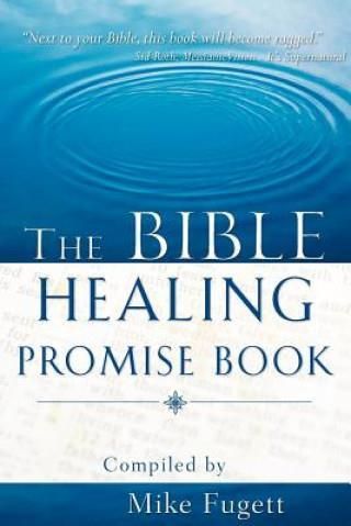 The Bible Healing Promise Book - Literatura obcojęzyczna - Ceny i ...