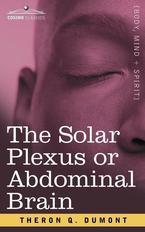 The Solar Plexus or Abdominal Brain - Literatura obcojęzyczna - Ceny i ...