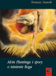 Alvin Plantinga i spory o istnienie Boga - Alvin Plantinga (E-book ...