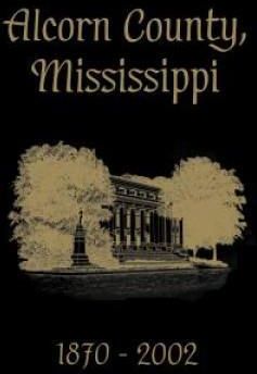 Alcorn County, Mississippi: 1870-2002 - Literatura obcojęzyczna - Ceny i opinie - Ceneo.pl