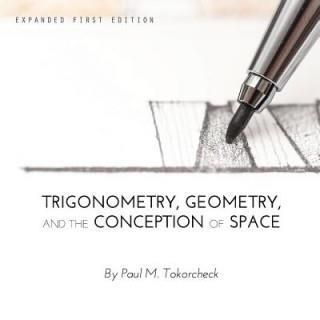 Trigonometry, Geometry, And The Conception Of Space - Literatura ...