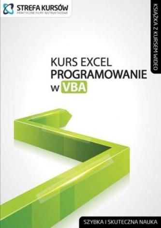 Kurs Excel programowanie w VBA (książka + DVD) Praca zbiorowa - Ceny i opinie - Ceneo.pl