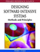Designing Software-Intensive Systems: Methods and Principles ...