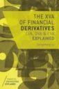 XVA of Financial Derivatives: CVA, DVA and FVA Explained - Literatura ...