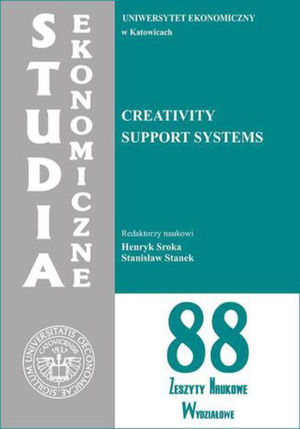 Creativity Support Systems. SE 88 - Henryk Sroka, Stanisław Stanek ...