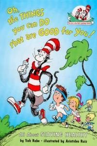 OH THE THINGS YOU CAN DO THAT ARE GOOD FOR YOU! - Literatura ...