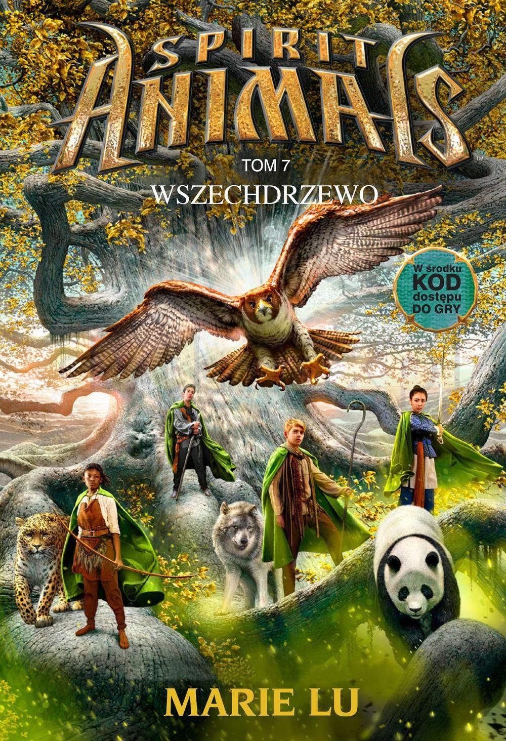 Wszechdrzewo spirit animals (Tom 7) - Marie Lu [KSIĄŻKA] - Ceny i opinie - Ceneo.pl