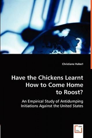 Have the Chickens Learnt How to Come Home to Roost? - Literatura ...