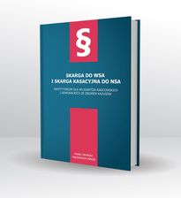 Skarga do WSA i skarga kasacyjna do NSA. - Ceny i opinie - Ceneo.pl