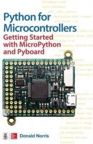 Python for Microcontrollers: Getting Started with Micropython and ...