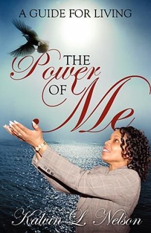 The Power of Me: A Guide for Living - Literatura obcojęzyczna - Ceny i ...