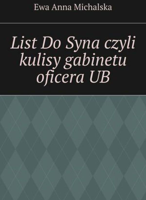 List Do Syna czyli kulisy gabinetu oficera UB - Ceny i opinie - Ceneo.pl