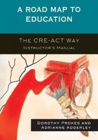 A Roadmap to Education: The CRE-ACT Way: Instructor's Manual - Literatura obcojęzyczna - Ceny i ...