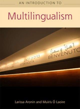 Introduction to Multilingualism (Aronin Larissa (University of Haifa ...