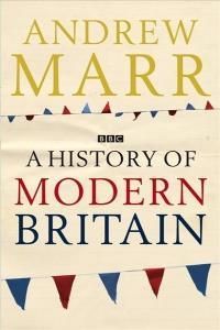 History Of Modern Britain (Marr Andrew) - Literatura obcojęzyczna ...