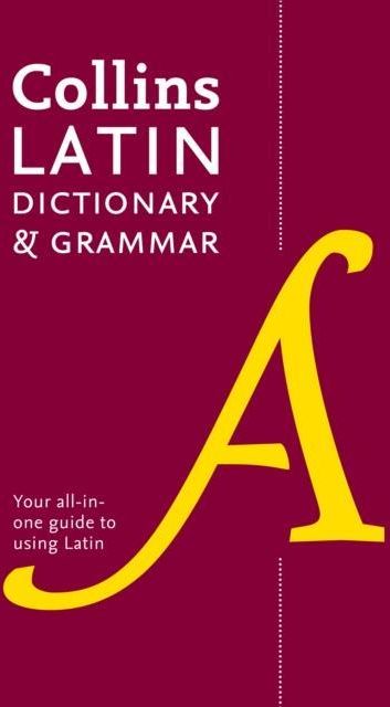 Collins Latin Dictionary And Grammar - Collins Dictionaries ...