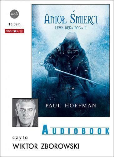 Lewa ręka Boga II: Anioł... Paul Hoffman - Ceny i opinie - Ceneo.pl