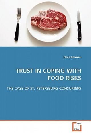 Trust in Coping with Food Risks - Literatura obcojęzyczna - Ceny i ...