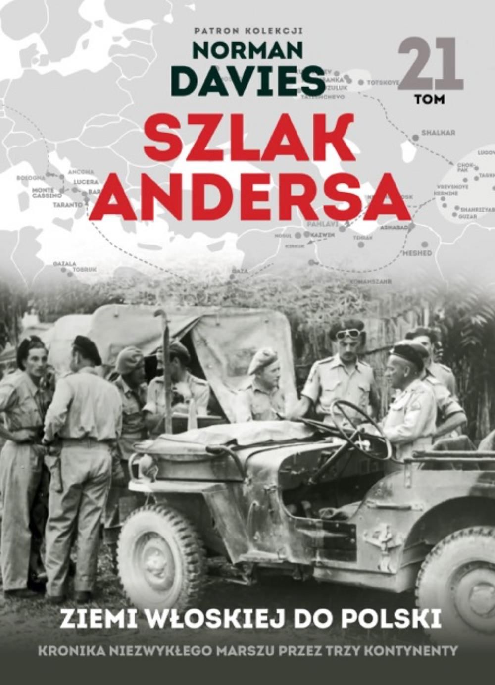 W Ziemi Włoskiej 2 Korpus Polski Gotów Do Boju Szlak Andersa Tom 21 ...
