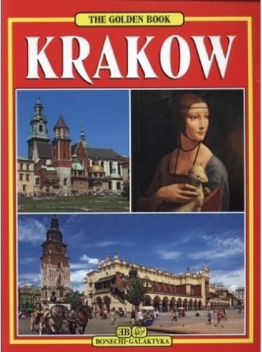 Album Krakow The golden book/Bonechi/w.ang - Grzegorz Rudziński - Ceny ...