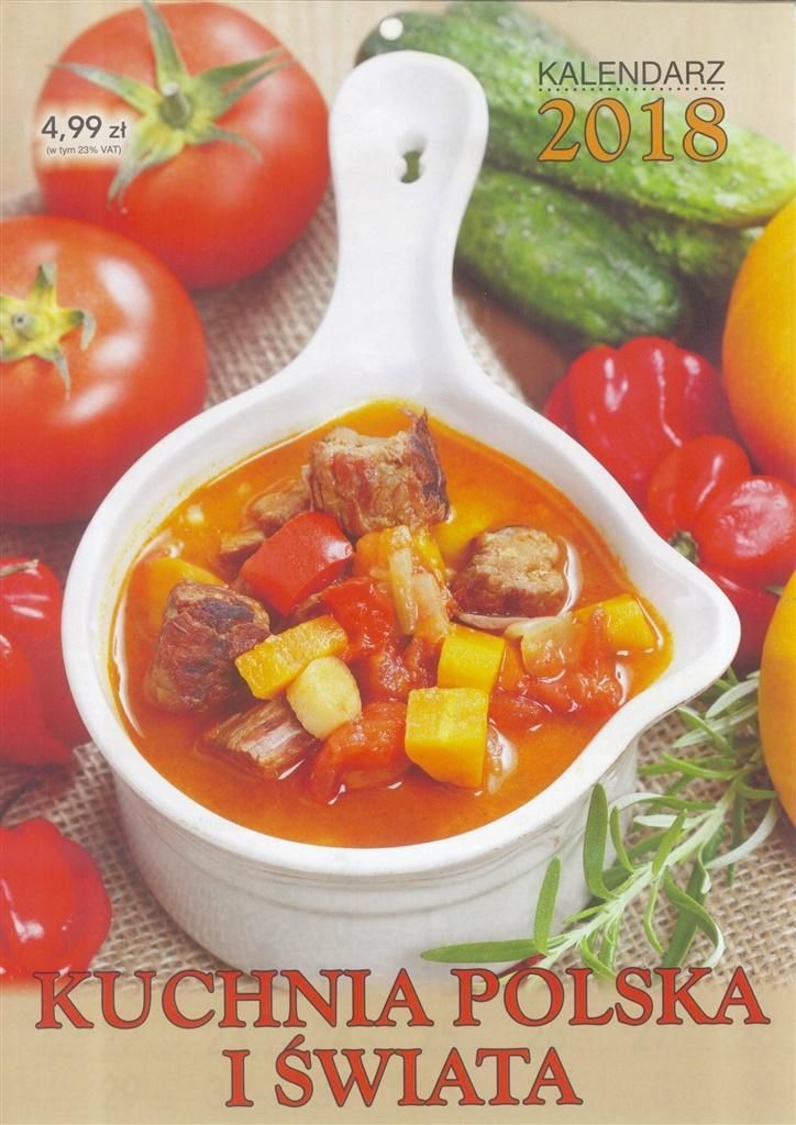 Kalpol Kalendarz 2018 Kuchnia Polska i Świata - Ceny i opinie - Ceneo.pl
