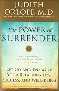 Książka The Power of Surrender: Let Go and Energize Your Relationships ...