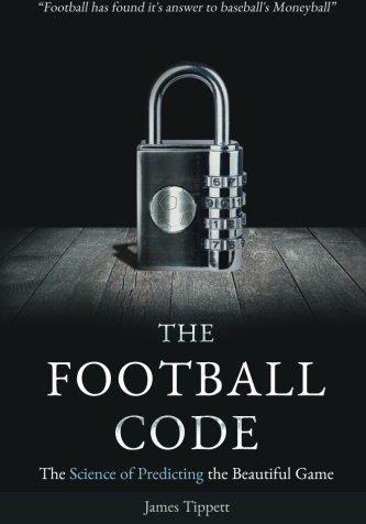 James Tippett The Football Code The Science of Pre - Literatura ...