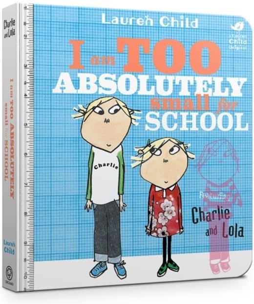 I Am Too Absolutely Small For School (Child Lauren) - Literatura ...