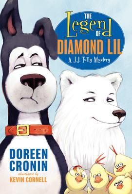 The Legend of Diamond Lil: A J.J. Tully Mystery (Cronin Doreen ...