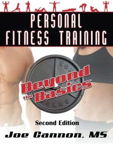 Personal Fitness Training Beyond The Basics Beyond - Literatura obcojęzyczna - Ceny i opinie ...