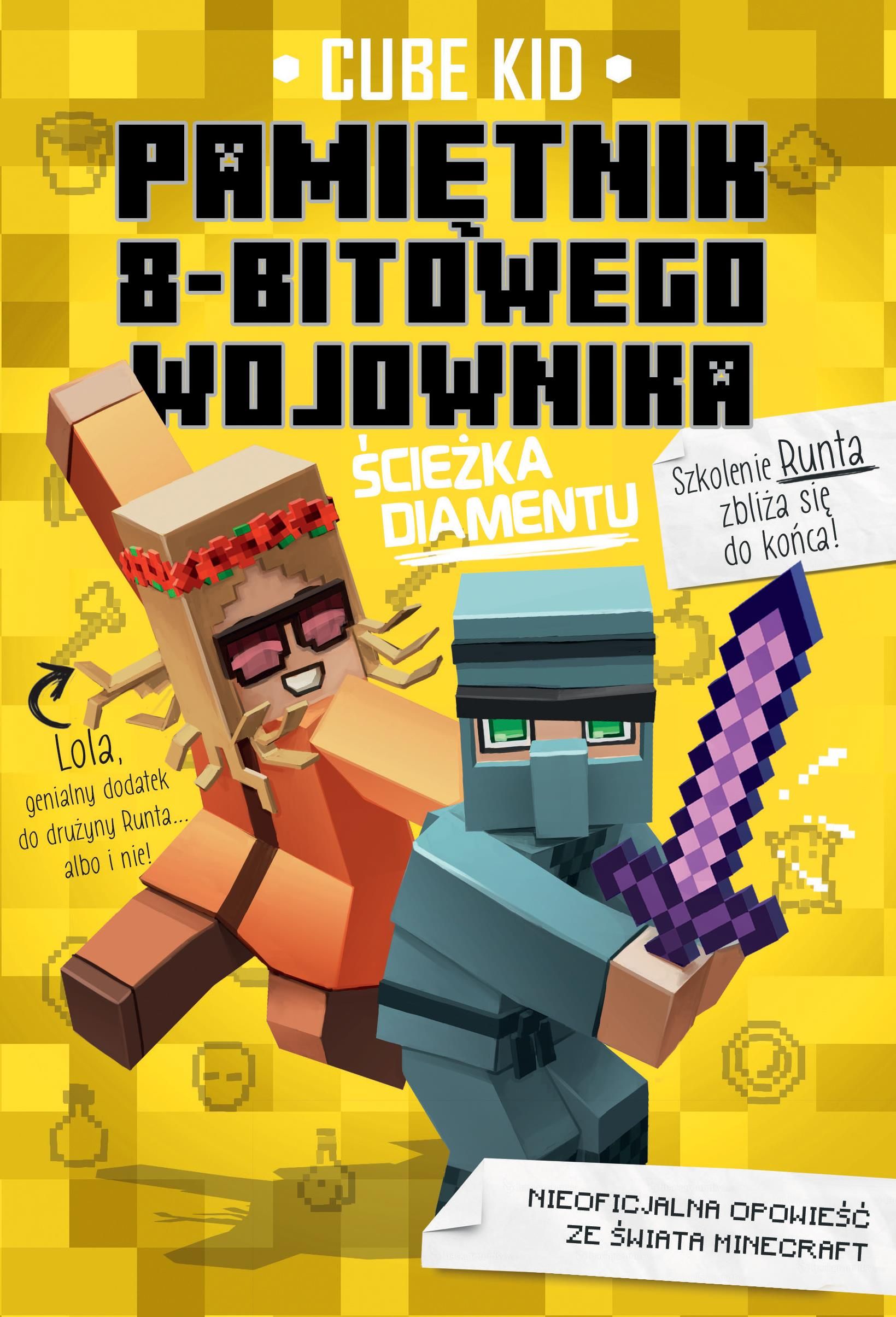 Ścieżka Diamentu Minecraft Pamiętni 8 Bitowego Wojownika Tom 4 - Cube ...