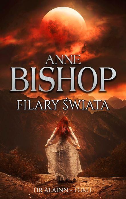 Filary świata. Tir Alainn. Tom 1 - Ceny i opinie - Ceneo.pl