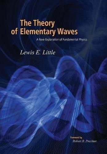 Lewis Little - The Theory of Elementary Waves: A N - Literatura ...