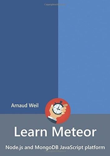 Arnaud Weil - Learn Meteor - Node.js and MongoDB J - Literatura obcojęzyczna - Ceny i opinie ...