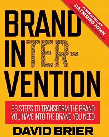 David Brier - Brand Intervention: 33 Steps to Tran - Literatura ...