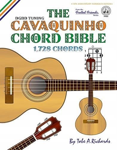 Tobe A. Richards - The Cavaquinho Chord Bible: DGB - Literatura ...