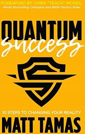 Matt Tamas - Quantum Success: 10 Steps to Changing - Literatura ...