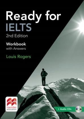 Ready for IELTS. 2nd Edition. Workbook with Key - Literatura ...