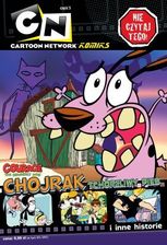 Chojrak tchórzliwy pies i inne historie. Cartoon Network Komiks, część ...