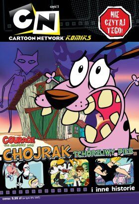 Chojrak tchórzliwy pies i inne historie. Cartoon Network Komiks, część ...