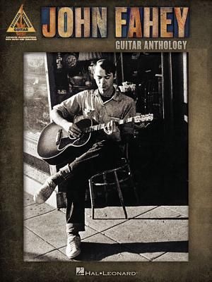 John Fahey - Guitar Anthology (Fahey John)(Paperback) - Literatura ...